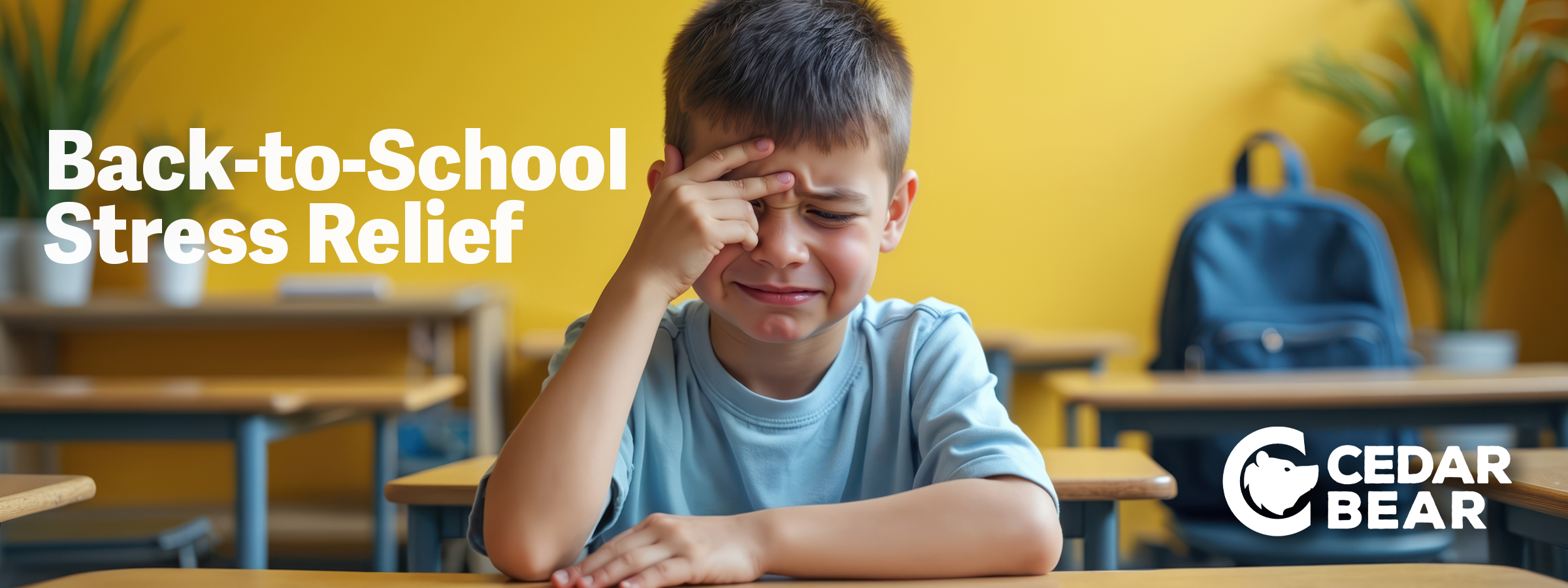 Back-to-School Stress Relief: Natural Support for Moms, Dads, and Kids – Cedar Bear Naturales