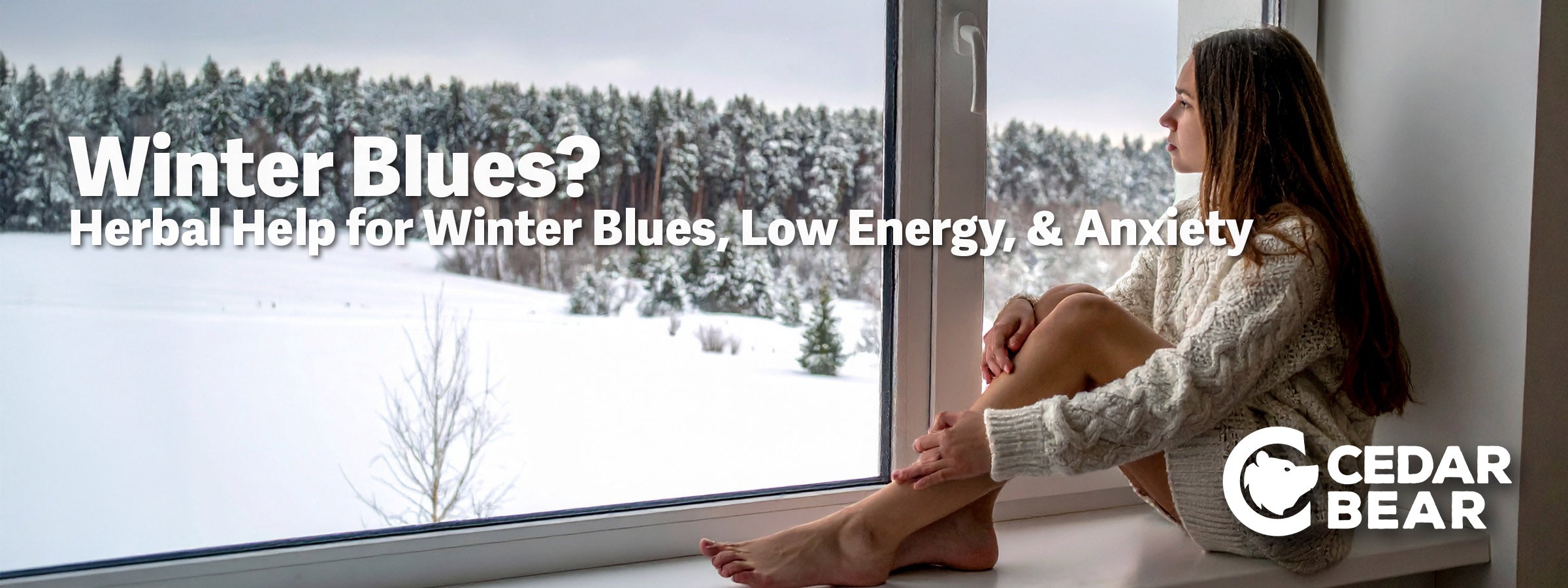 BEAT THE WINTER BLUES (Herbal Help for Winter Blues, Low Energy, & Anx ...